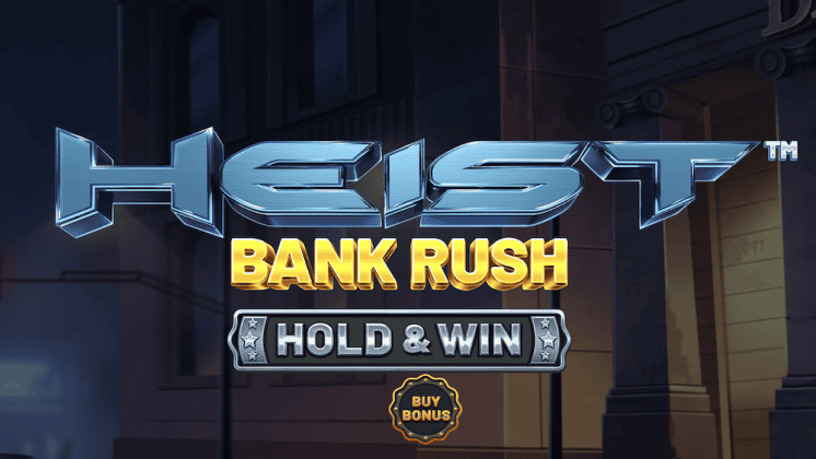 Heist: Bank Rush Betsoft - Slotbeats.com